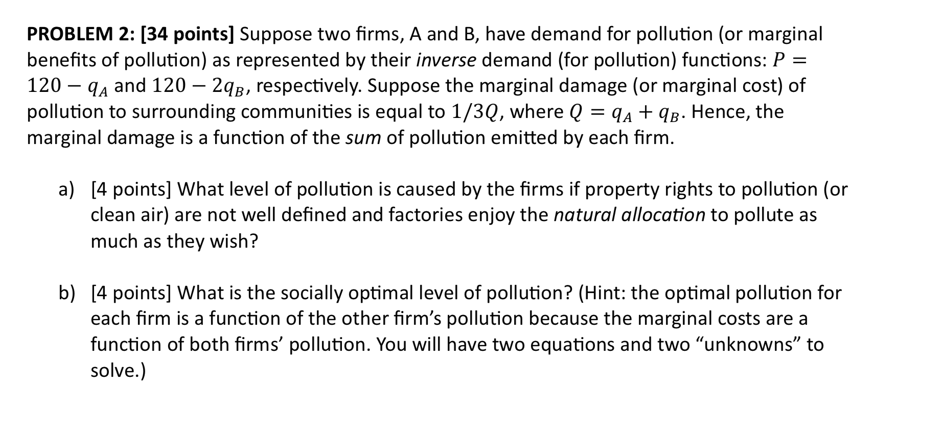 Solved PROBLEM 2: [34 points] Suppose two firms, A and B, | Chegg.com