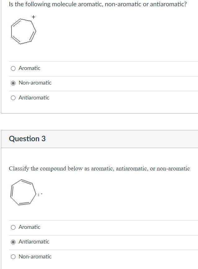 Solved Is the following molecule aromatic, non-aromatic or | Chegg.com