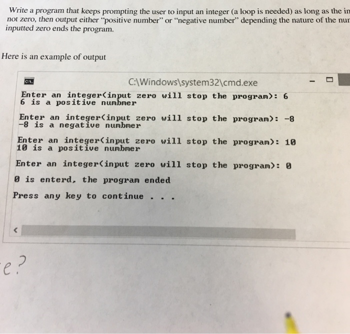 Solved Write A Program That Keeps Prompting The User To 1481