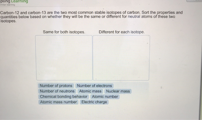 Solved pling Learning millan learning Carbon-12 and | Chegg.com Solved pling Learning millan learning Carbon-12 and | Chegg.com