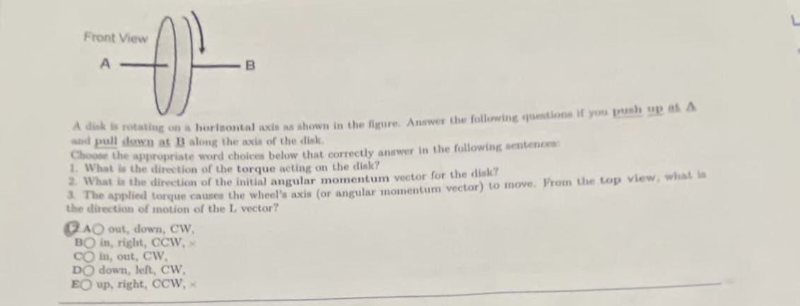 Solved Please answer ASAP A disk is rotating on a horizontal | Chegg.com