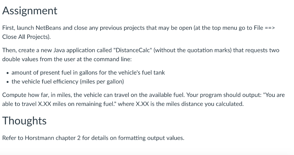 Solved Assignment First, launch NetBeans and close any | Chegg.com