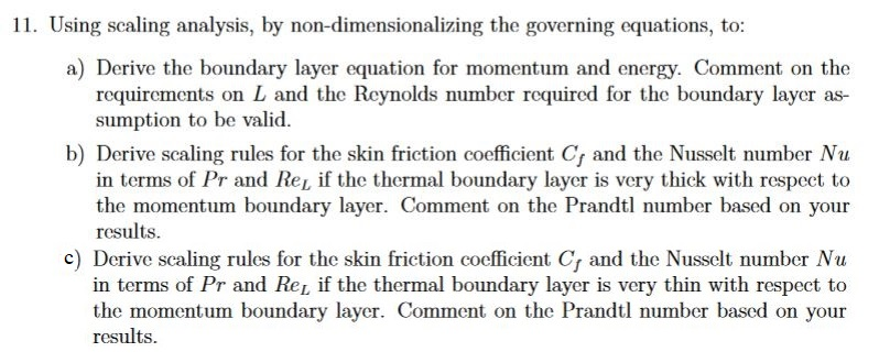 Solved 11. Using scaling analysis, by non-dimensionalizing | Chegg.com