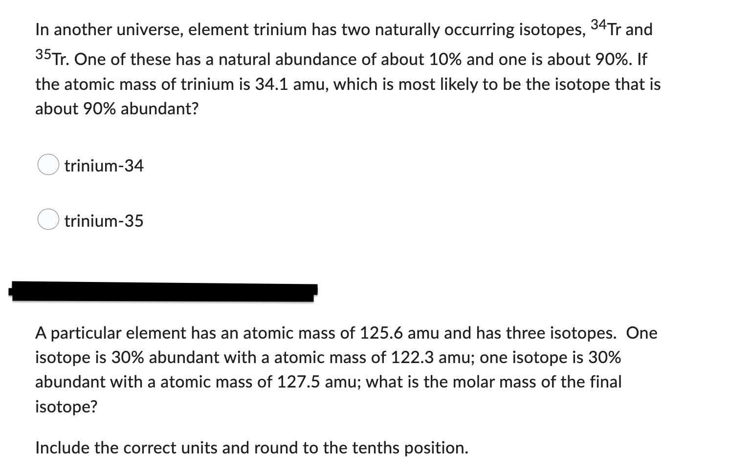 Solved In another universe, element trinium has two | Chegg.com