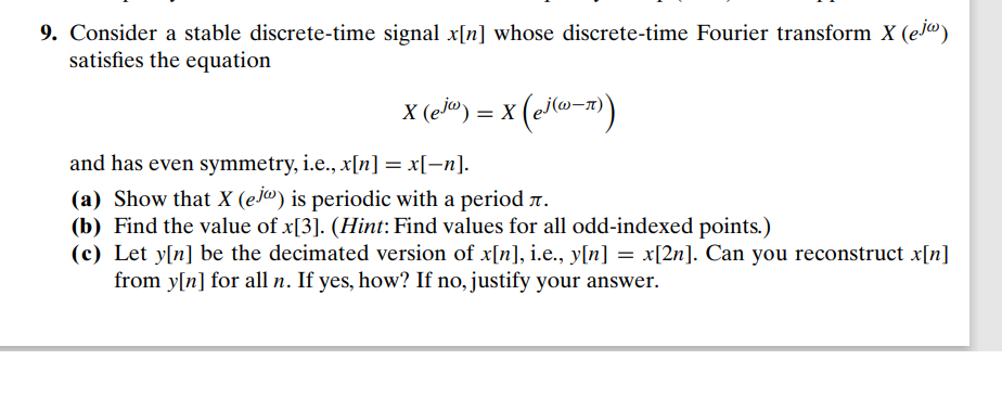 Solved Consider a stable discrete-time signal x[n] ﻿whose | Chegg.com