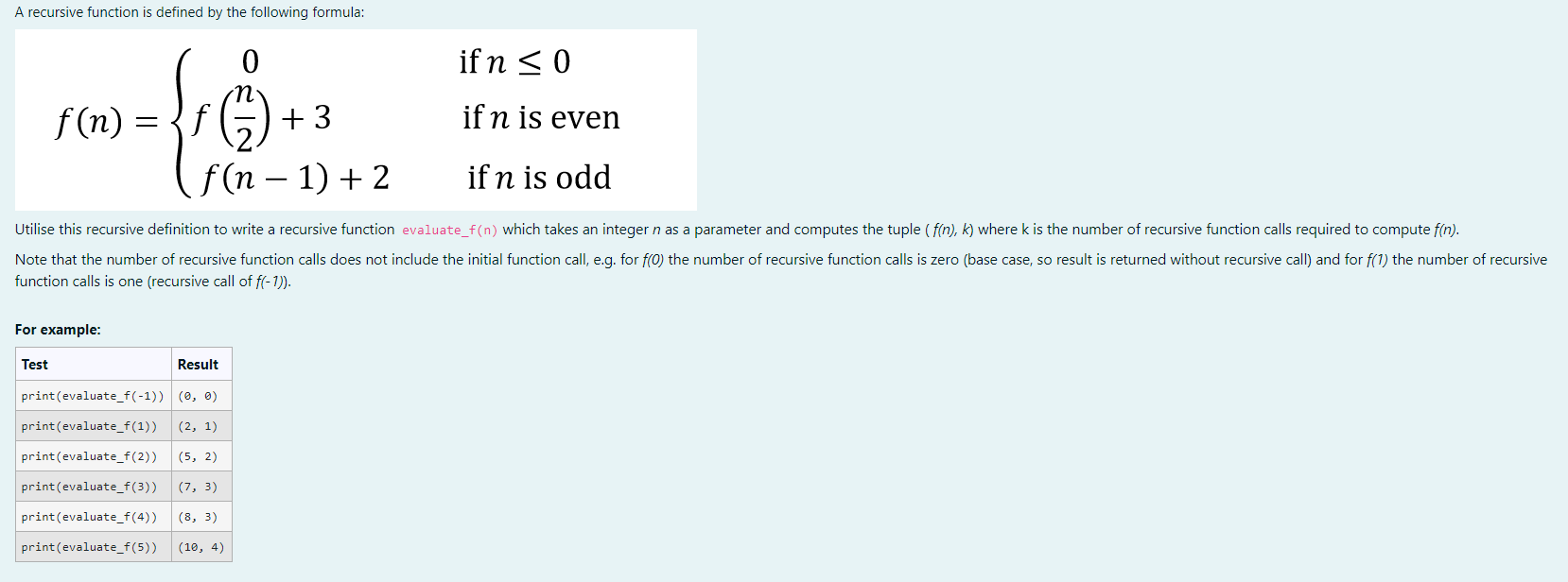 Solved A recursive function is defined by the following | Chegg.com