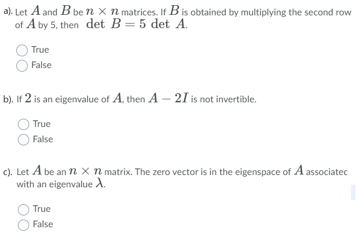 Solved a). Let A and B ben x n matrices. If B is obtained by | Chegg.com