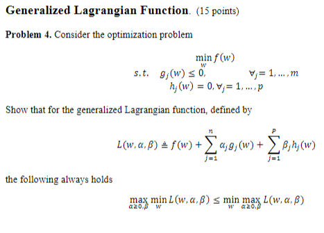 Solved Generalized Lagrangian Function (15 points) Problem | Chegg.com