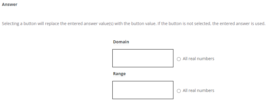 Solved Step 2 of 2 : Determine the domain and range of the | Chegg.com