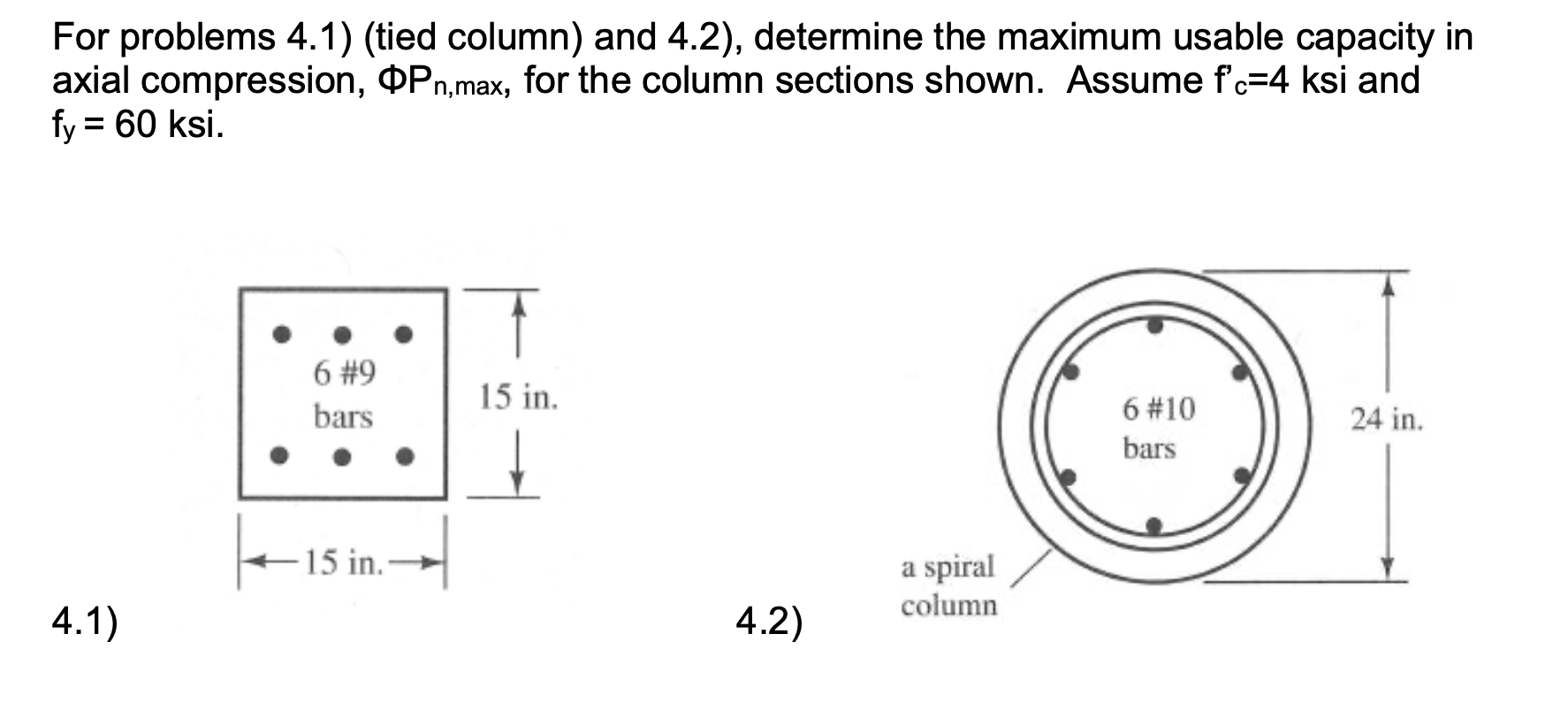 Solved For problems 4.1) (tied column) and 4.2), determine | Chegg.com