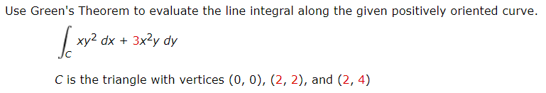 Solved Use Green's Theorem to evaluate the line integral | Chegg.com