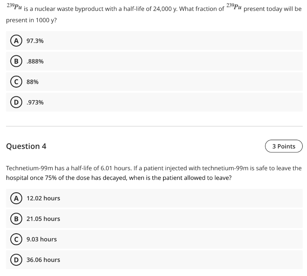 Solved 239Pu present today will be 239Pu is a nuclear waste | Chegg.com