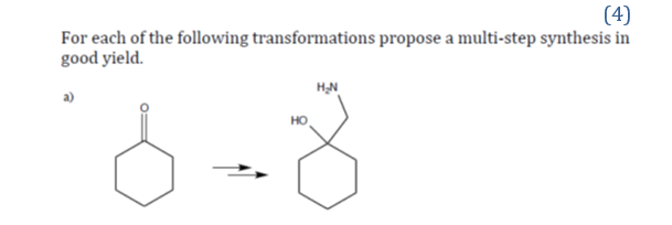 Solved (4) For each of the following transformations propose | Chegg.com