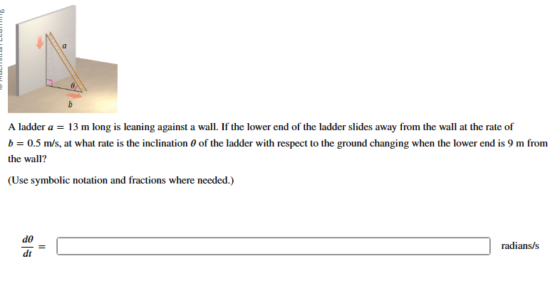 Solved A ladder a=13 m long is leaning against a wall. If | Chegg.com