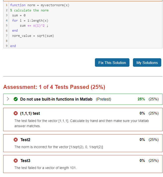 Solved Write a Matlab function, called myvectornorm that | Chegg.com