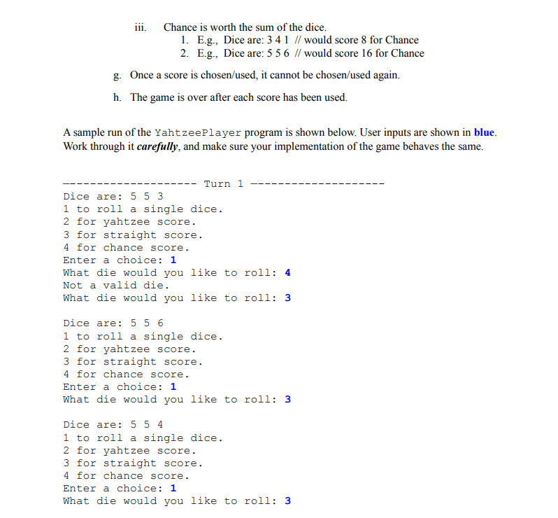 Solved This is in java. Code that is shown is the yahtzee | Chegg.com
