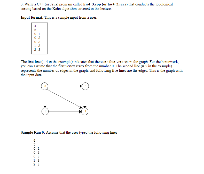 Solved 3 Write A C Or Java Program Called Hw43cpp Or 3995