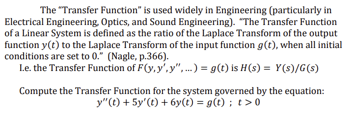 Solved The "Transfer Function" is used widely in Engineering | Chegg.com