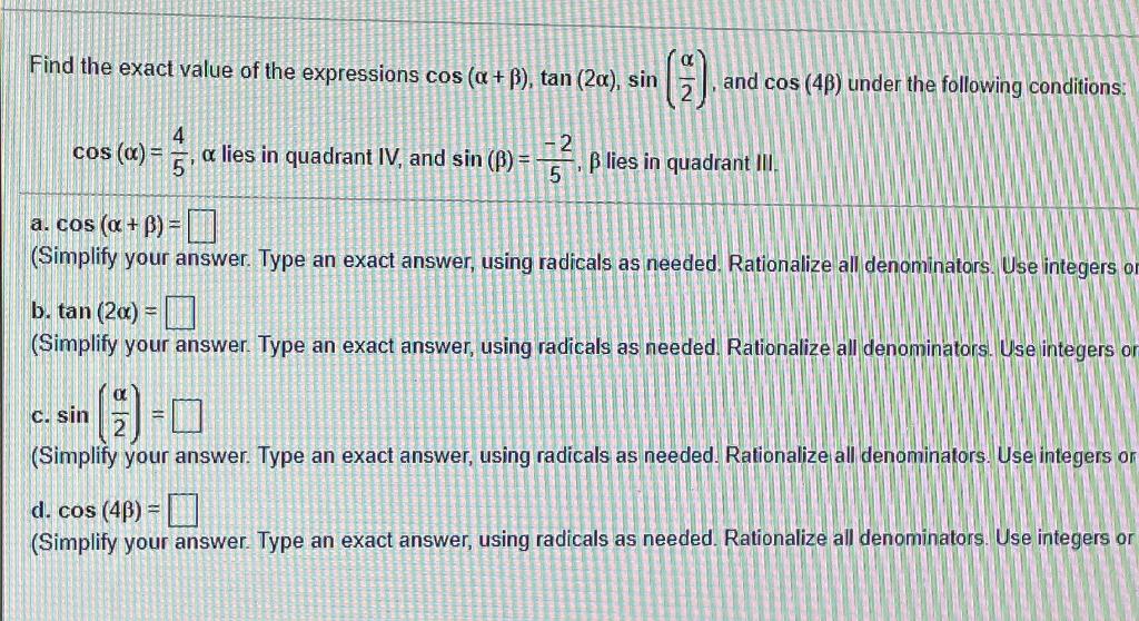 Solved Find the exact value of the expressions cos (a + b), | Chegg.com