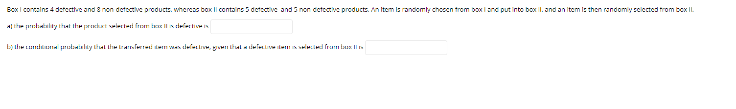 Solved Box I contains 4 defective and 8 non-defective | Chegg.com