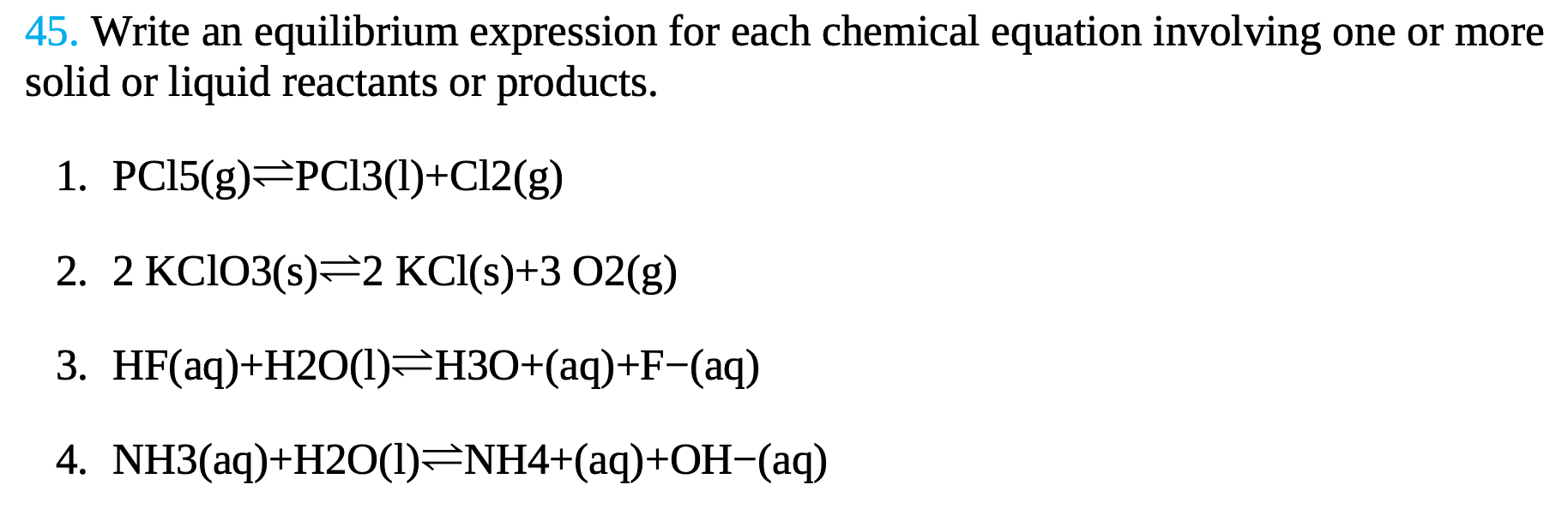 Solved 45. Write an equilibrium expression for each chemical | Chegg.com