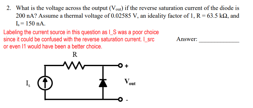 Solved 2. What is the voltage across the output (Vout) if | Chegg.com