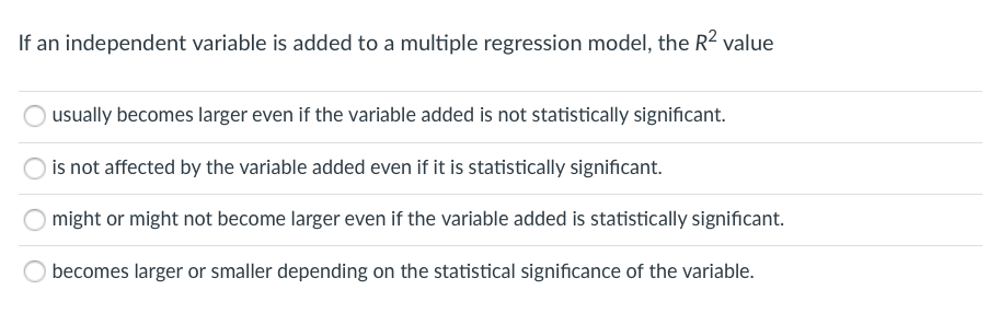 Solved If an independent variable is added to a multiple | Chegg.com