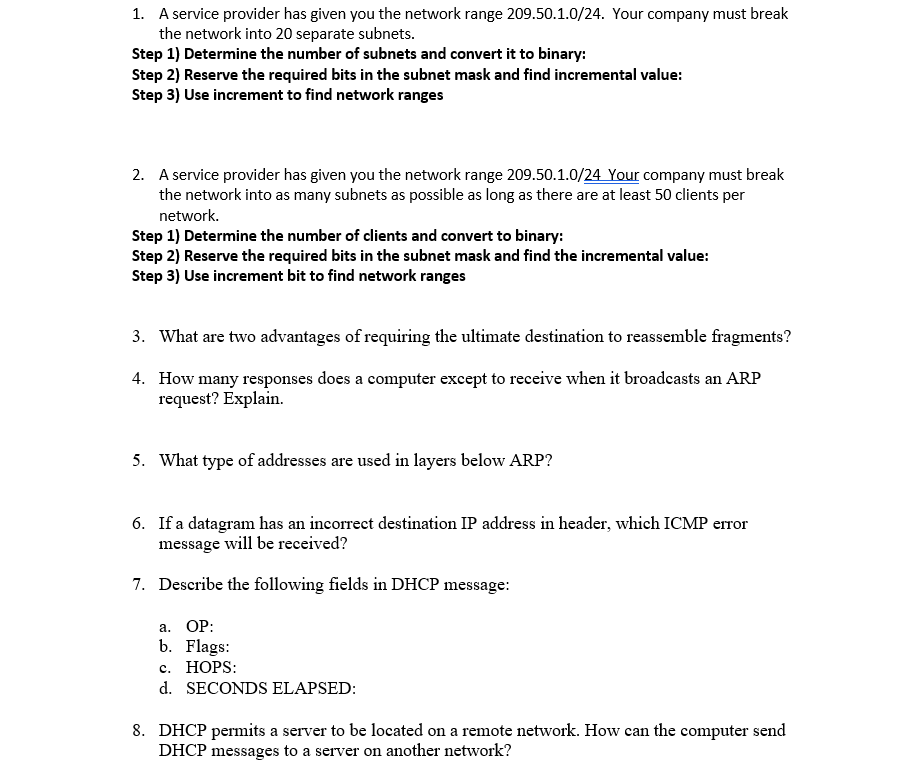 Solved 1. A service provider has given you the network range | Chegg.com