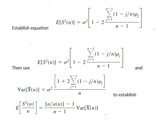 Establish equation 1and Then use j- 1 Var[X(n)] to | Chegg.com
