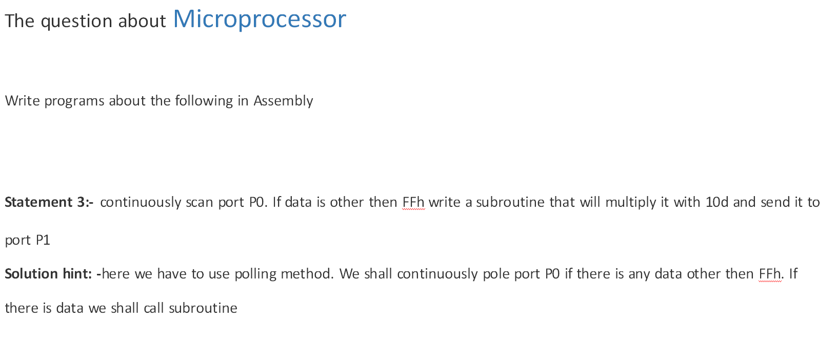 Solved The question about Microprocessor Write programs | Chegg.com