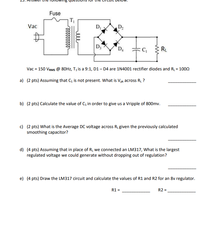 Solved Fuse Vac D D2 000000000 D DA C RL Vac = 150 VRMS @ | Chegg.com