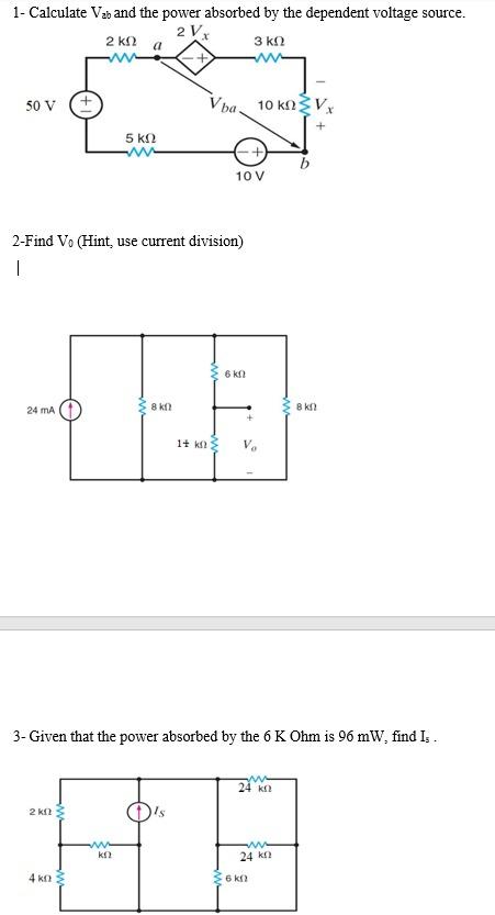 Solved 1- Calculate Vab and the power absorbed by the | Chegg.com