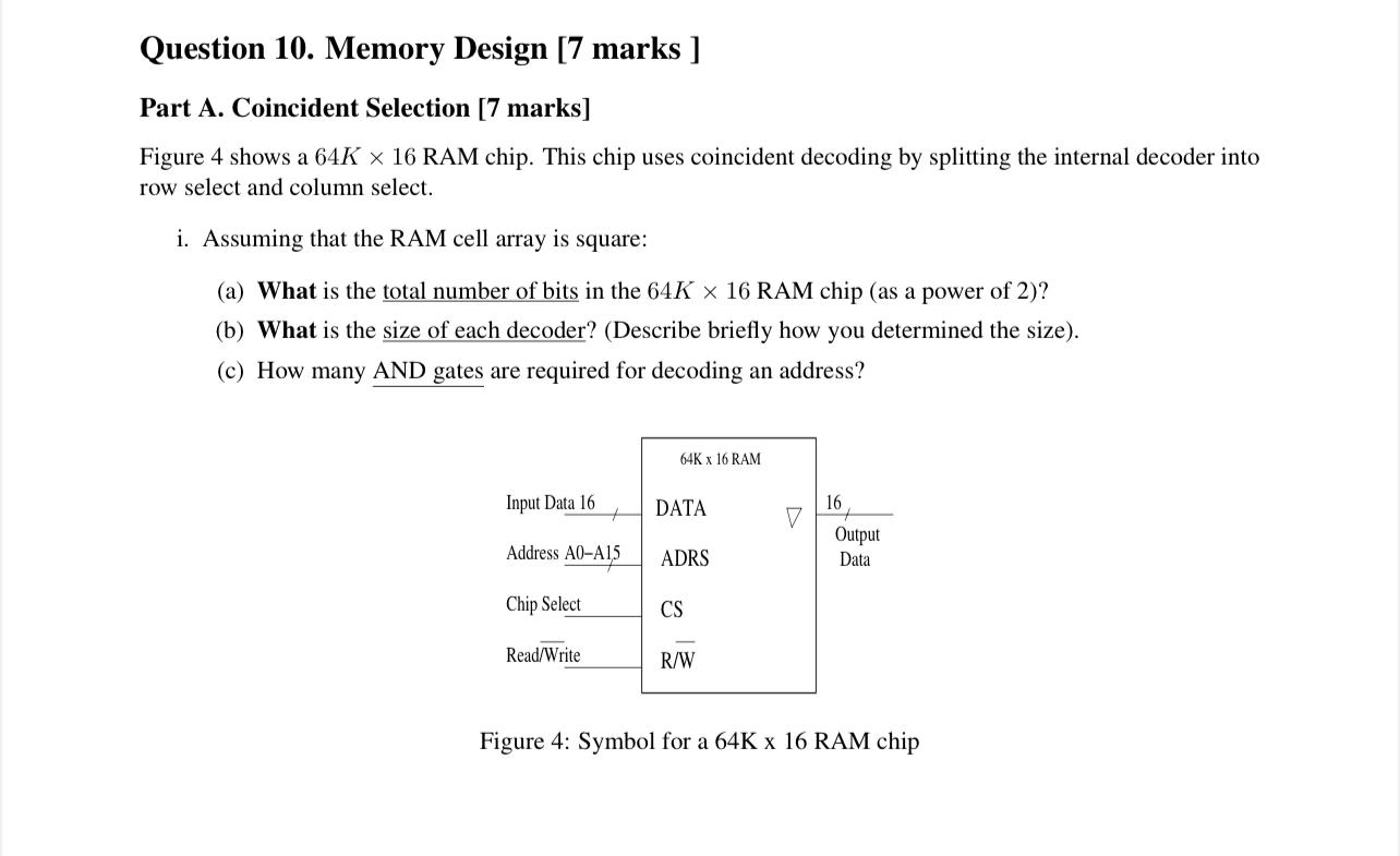Solved Question 10. Memory Design [7 marks ] Part A. | Chegg.com