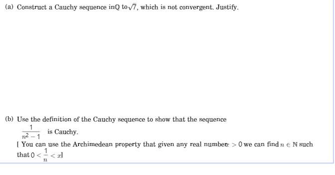 Solved (a) Construct a Cauchy sequence in Q to 7, which is | Chegg.com