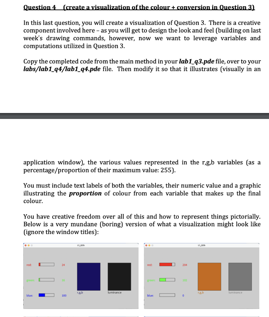 Solved Question 3 (colour to grayscale conversion) Imagine | Chegg.com