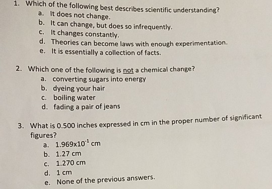 Solved Which of the following best describes scientific | Chegg.com