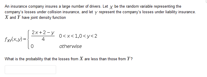 Solved An insurance company insures a large number of | Chegg.com