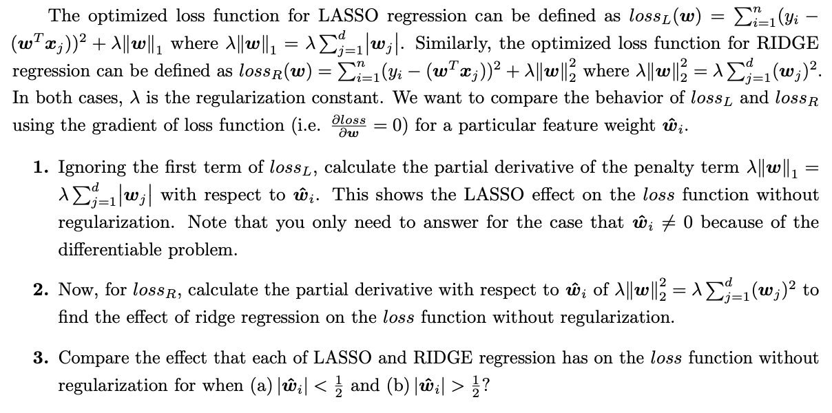 The optimized loss function for LASSO regression can | Chegg.com