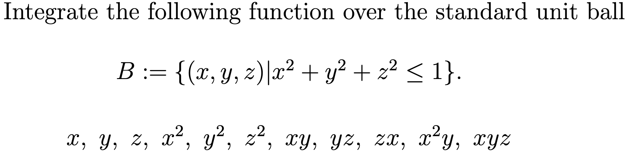 Solved Integrate the following function over the standard | Chegg.com