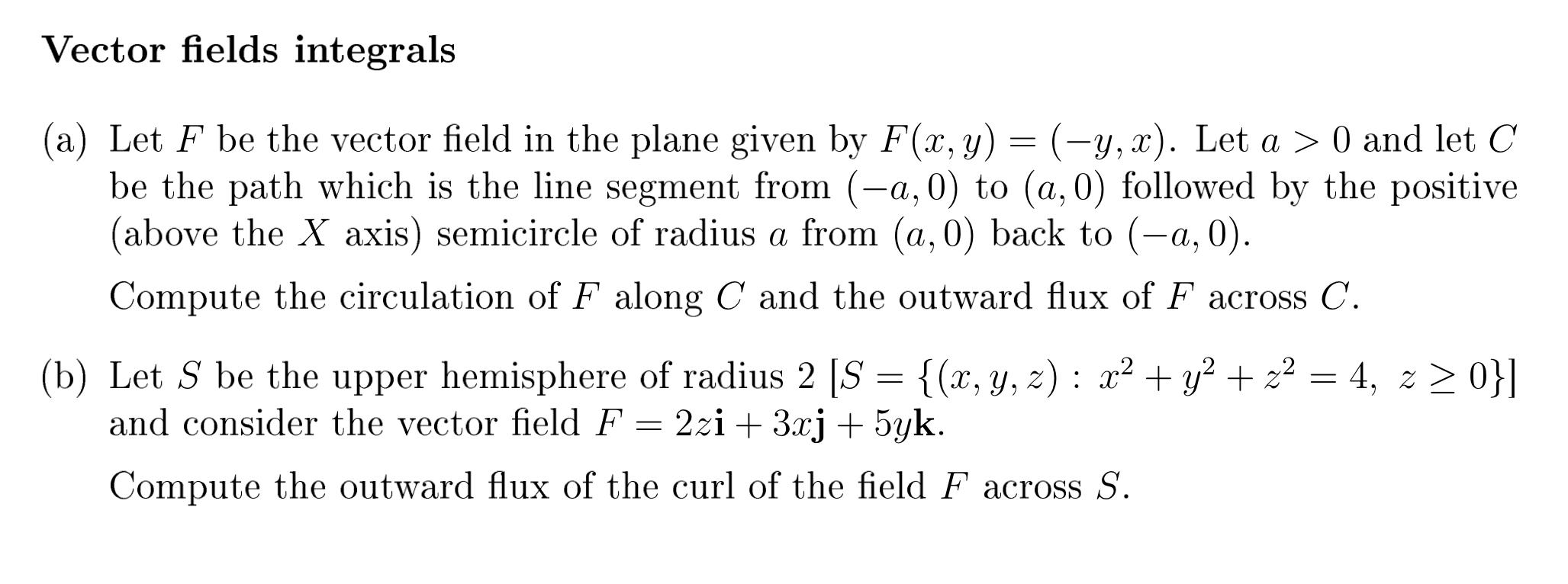 Solved Vector fields integrals (a) Let F be the vector field | Chegg.com
