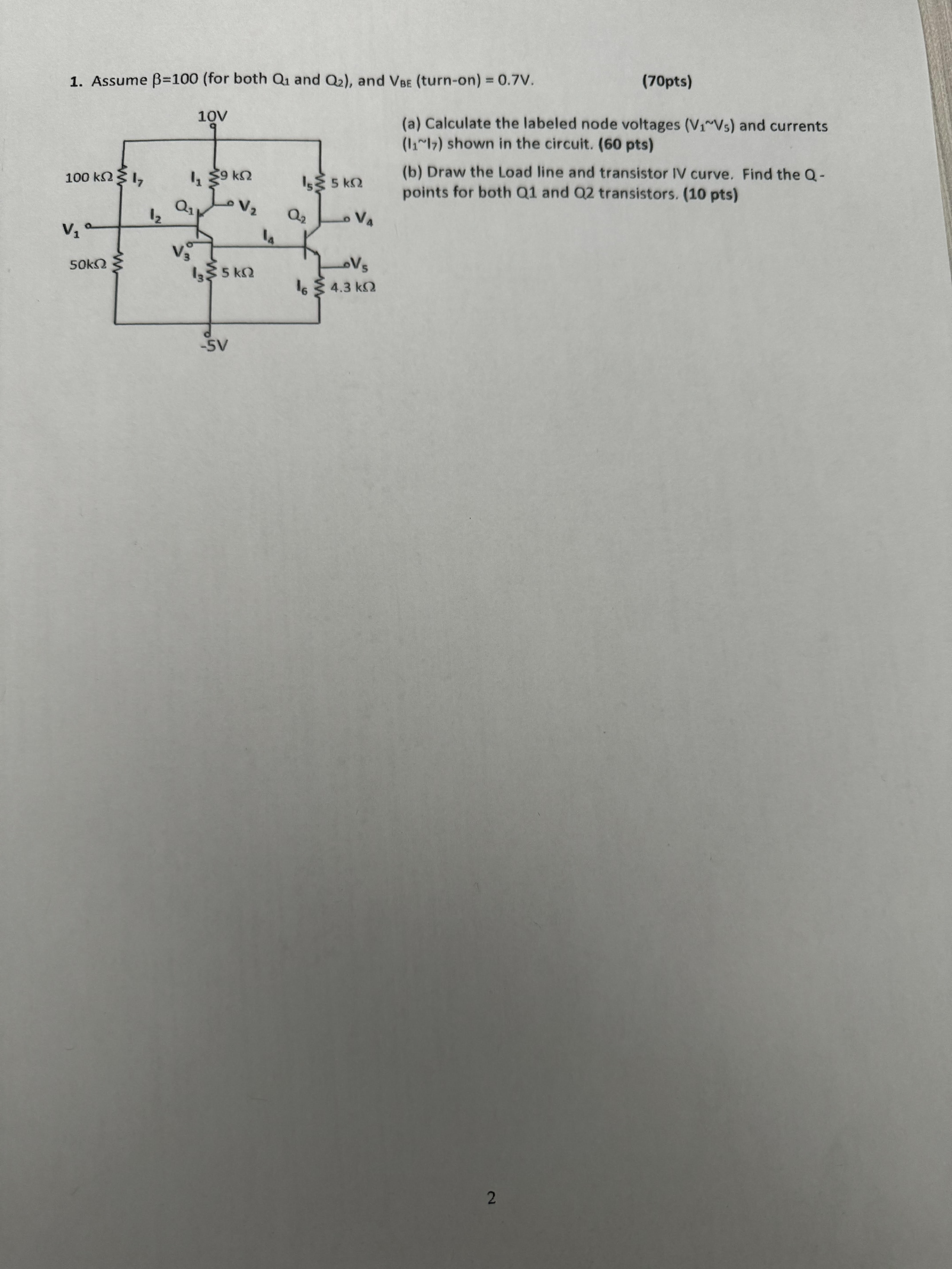 1. Assume β=100 (for both Q1 and Q2 ), and VBE | Chegg.com