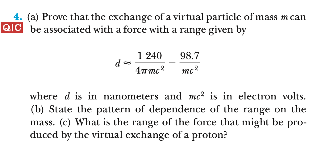 Solved 4. (a) Prove that the exchange of a virtual particle | Chegg.com