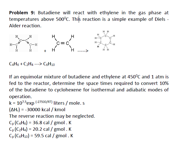 Solved Problem 9: Butadiene will react with ethylene in the | Chegg.com