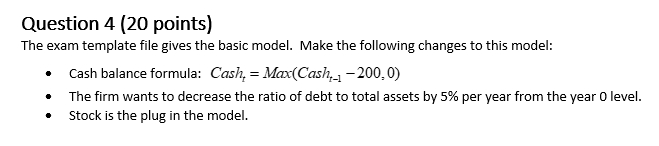 BASIC TEMPLATE PRO FORMA MODELQuestion 4 (20 points) | Chegg.com