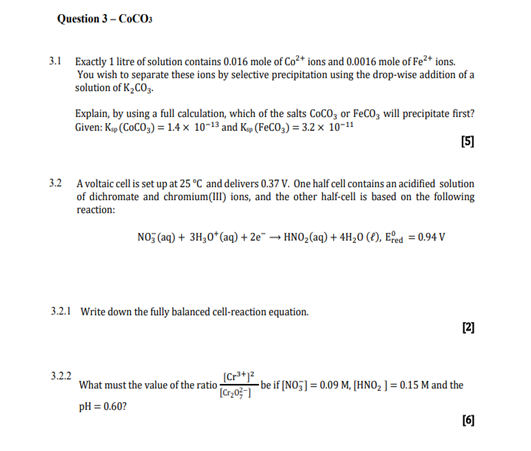 Solved Question 3 - Cocos 3.1 Exactly 1 litre of solution | Chegg.com