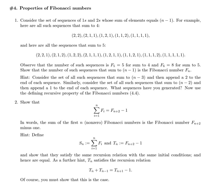Solved #4. Properties of Fibonacci numbers 1. Consider the | Chegg.com