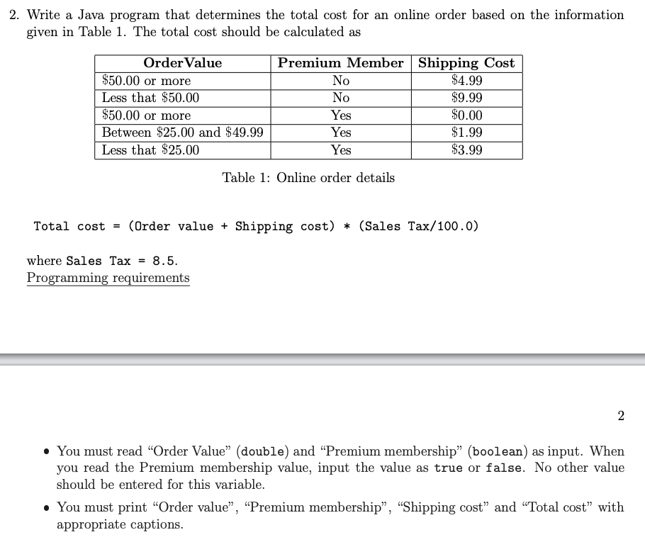 Solved Write a Java program that determines the total cost | Chegg.com