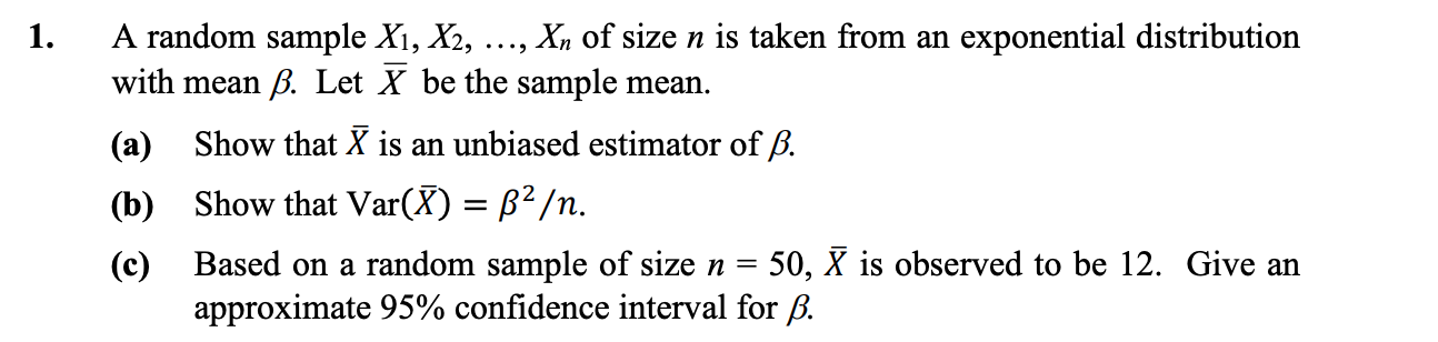 Solved 1. A random sample X1, X2, ..., Xn of size n is taken | Chegg.com