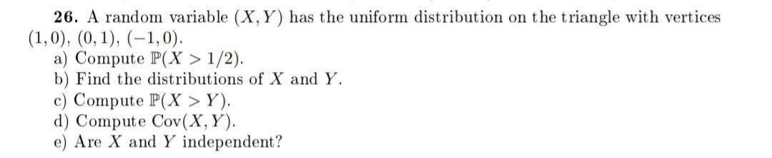 Solved 26. A random variable (X,Y) has the uniform | Chegg.com