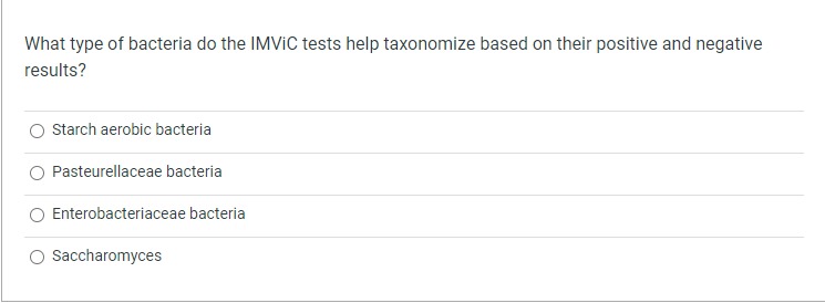 Solved What type of bacteria do the IMVIC tests help | Chegg.com